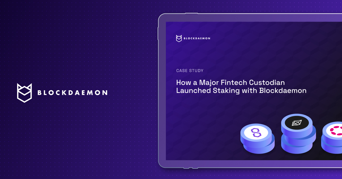 Fintech Custodian Launches Staking with Blockdaemon: A Success Story